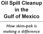 skim-pak : Catastrophic Spill